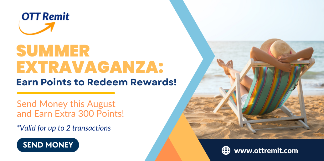 August Promos: Earn an Extra 300 Points | OTT Remit